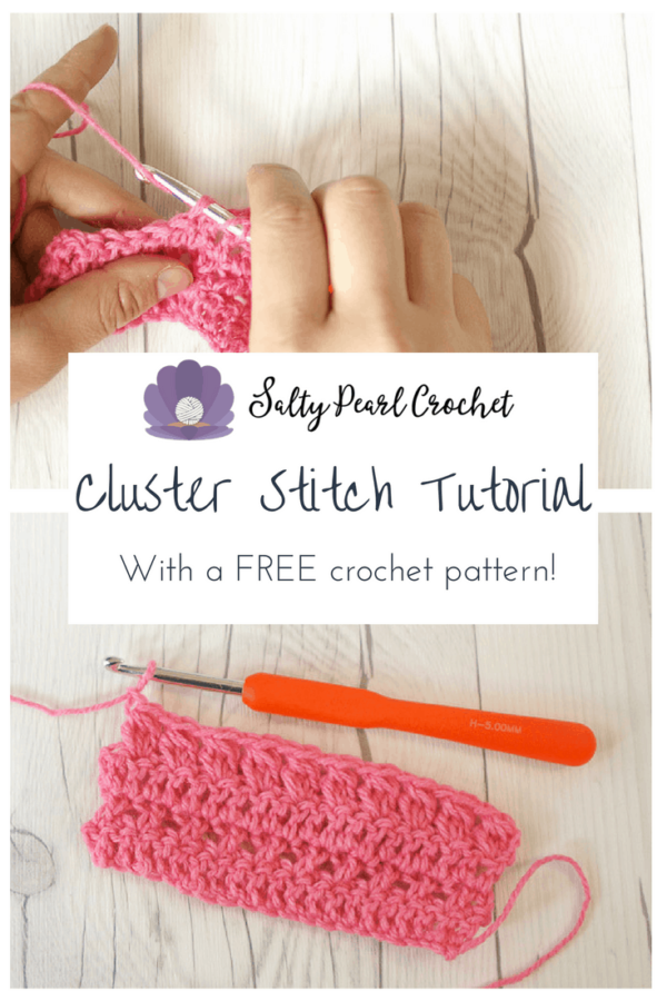 3Dc Cluster Stitch- Full Photo Tutorial • Salty Pearl Crochet